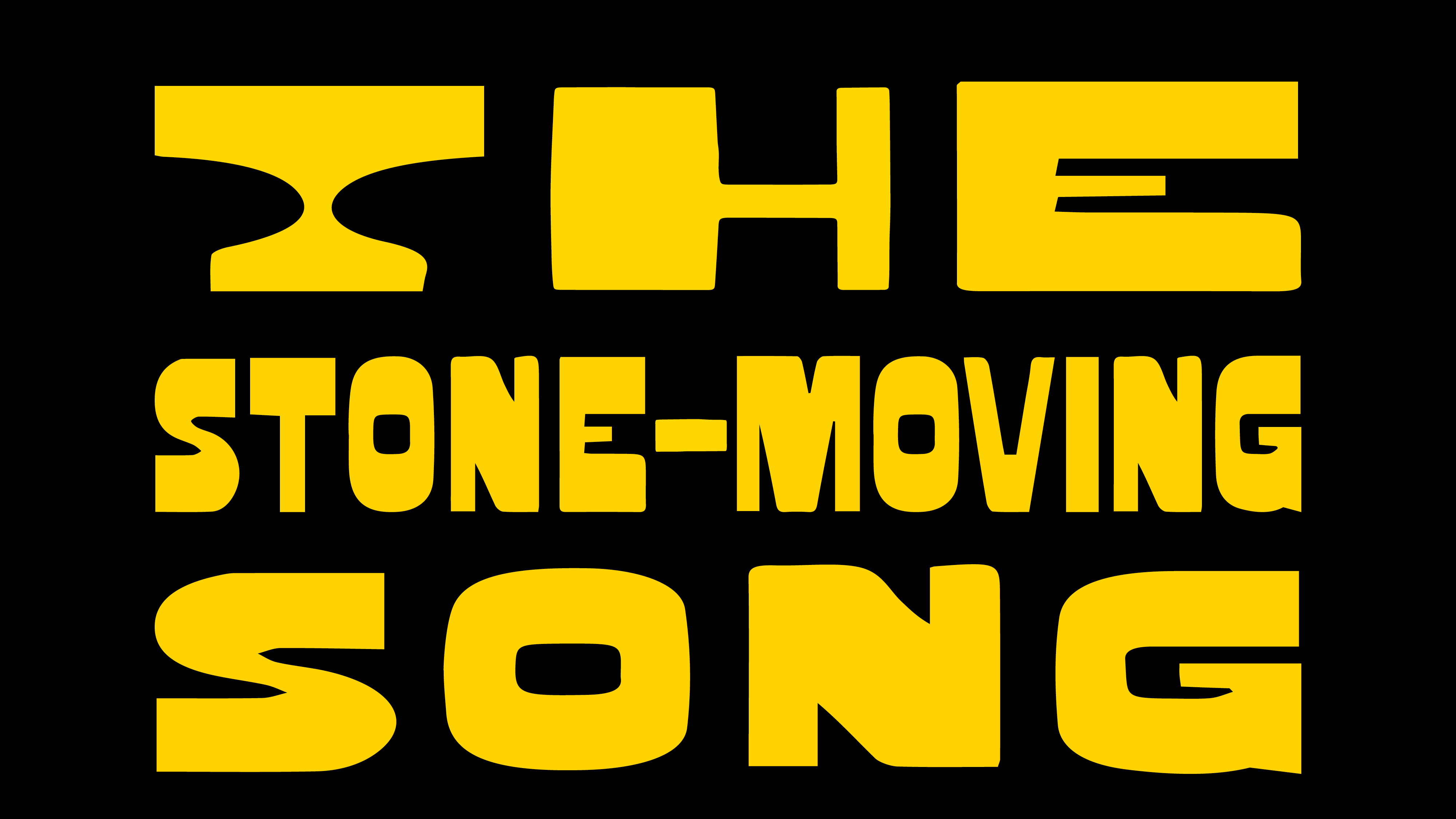 The Stone-Moving Song